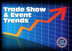 Weekly Insights: Trade Show & Event Trends for 2020 – Trade Show Insights
